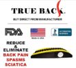 True Back Orthopedic Back Stretcher Review - For Your Massage Needs