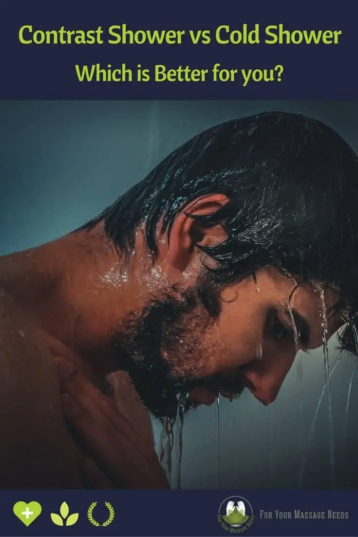 Contrast Shower vs Cold Shower: Which Is Better? - For Your Massage Needs